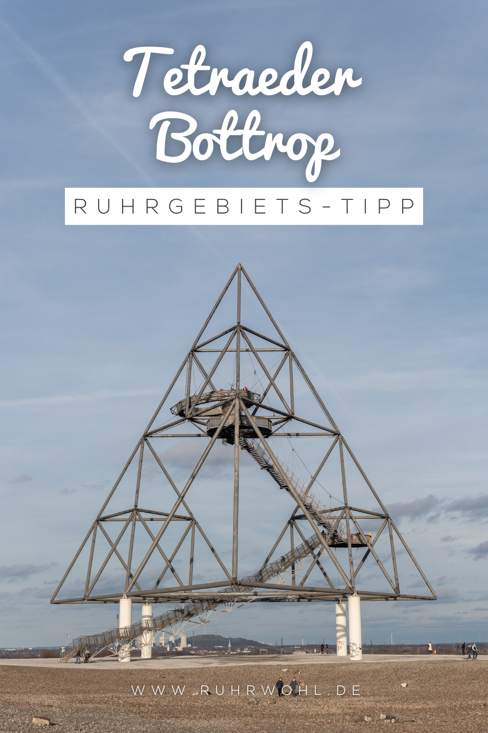 Tetraeder Bottrop: Ausflugstipp fürs Ruhrgebiet